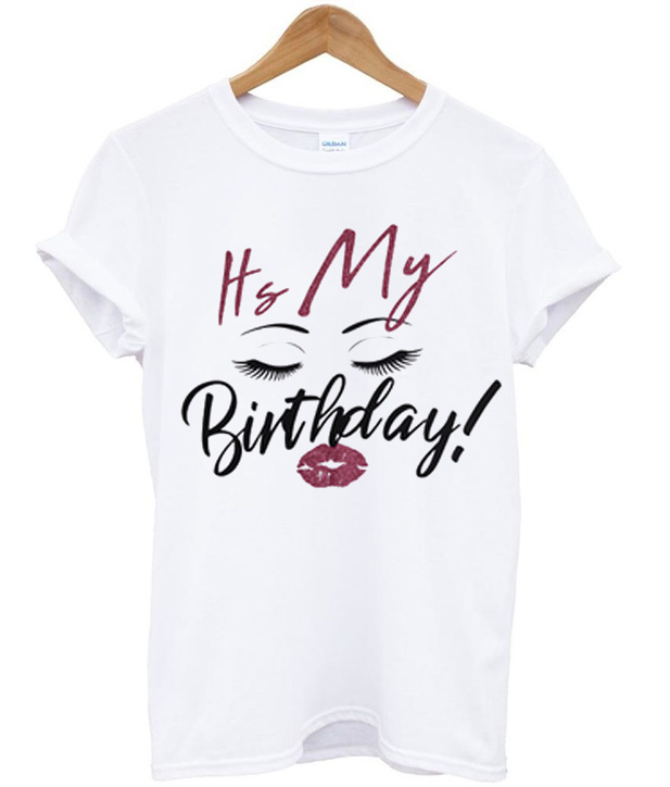 Its My Birthday Tshirt